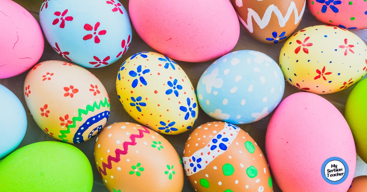 Serbian Easter Tradition – Cheat Sheet
